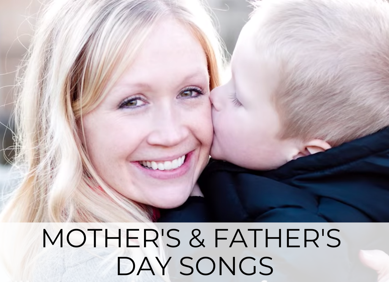 MOTHER'S & FATHER'S DAY SONGS – Shawna Edwards Music